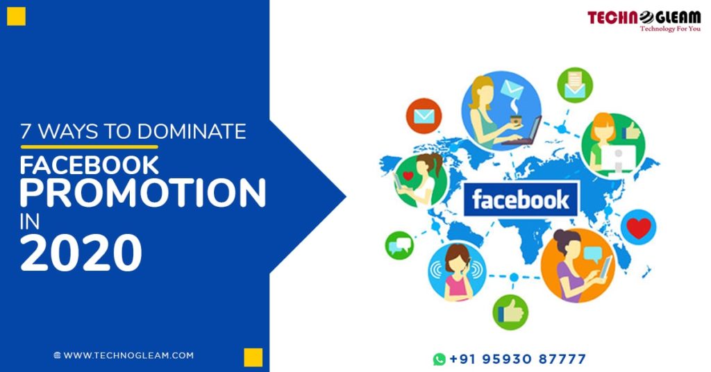 7 Ways to Dominate the Facebook Marketing In 2021